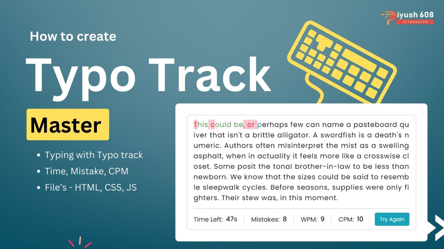 How to Make Typo Track Master using HTML, JS - Piyush608